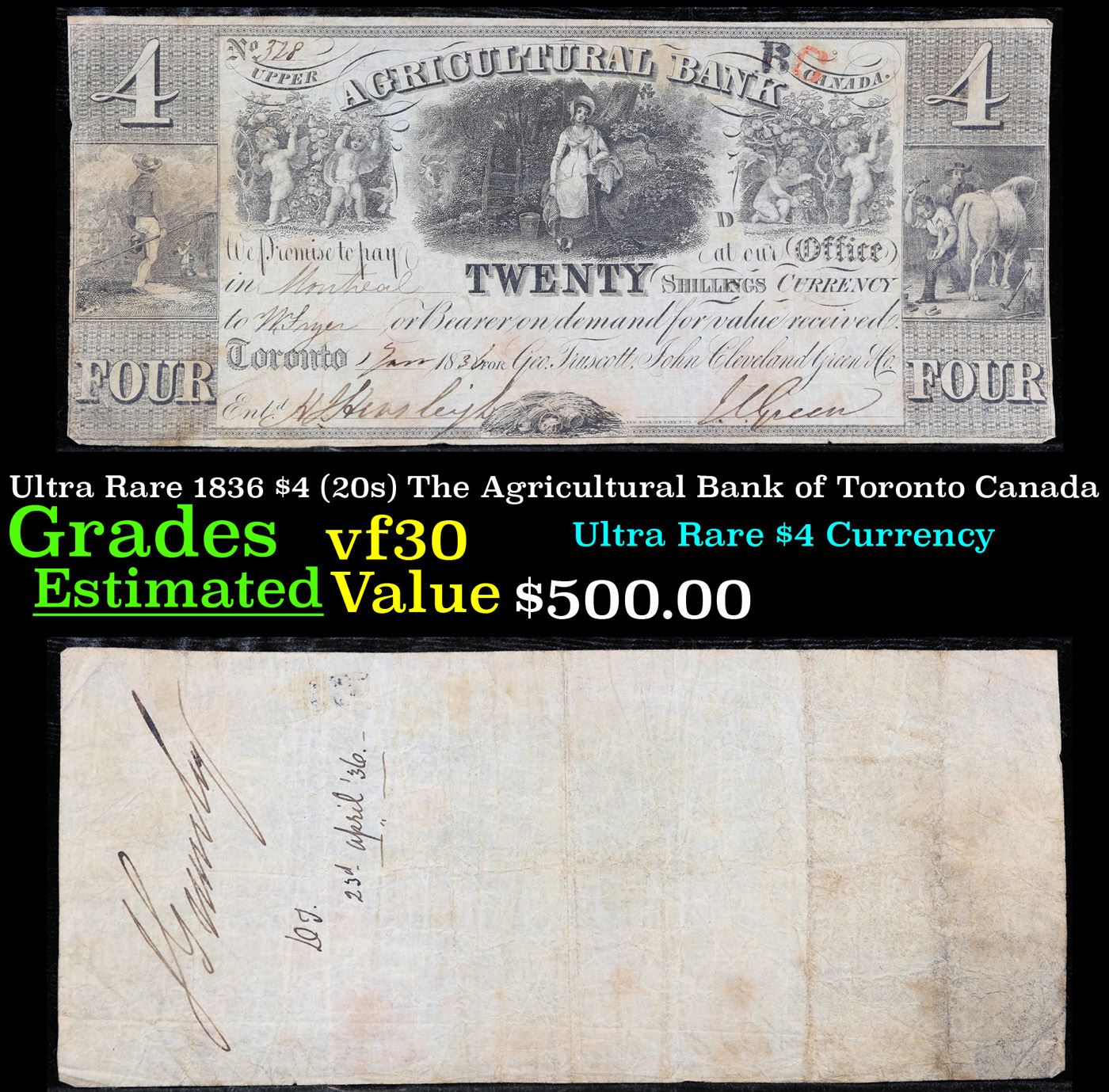 Ultra Rare 1836 $4 (20s) The Agricultural Bank of Toronto Canada Grades ...
