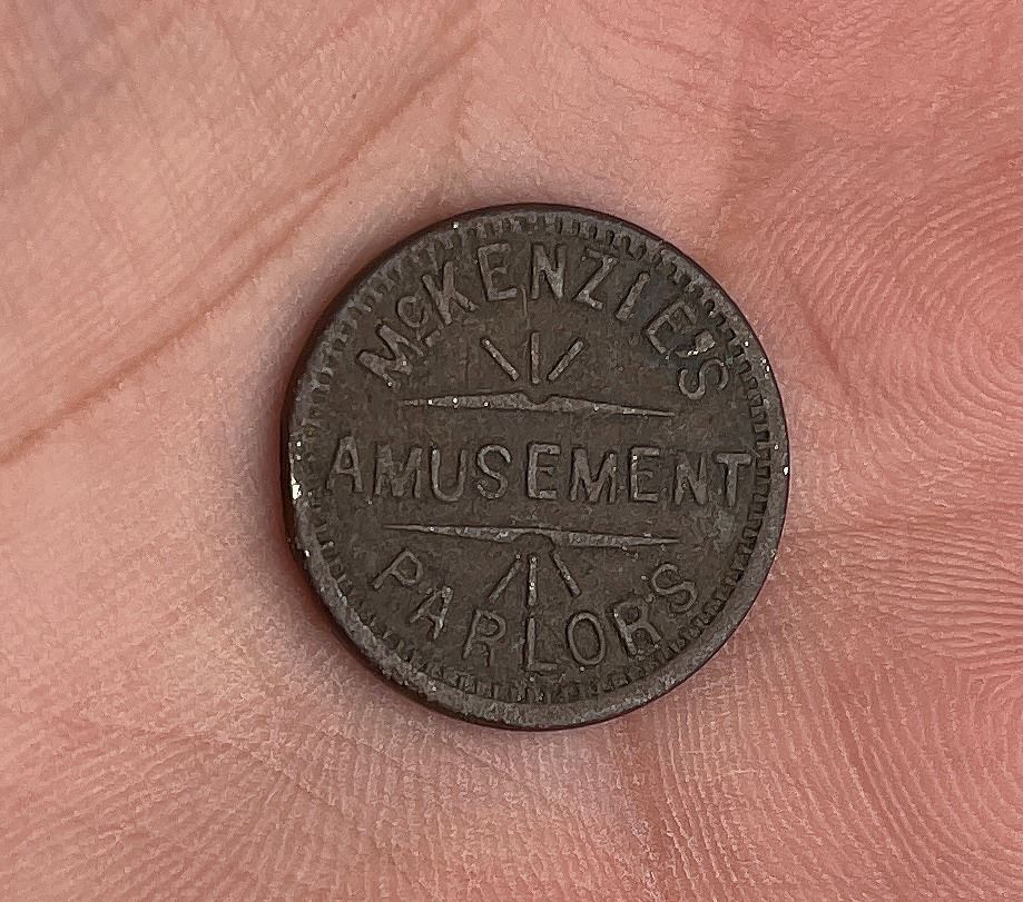 McKenzies Amusement Parlors Butte Montana Token