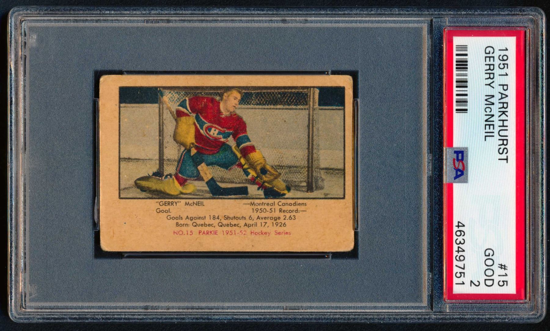 Parkhurst cards of Gerry McNeil's Montreal Canadiens (1951-52) card #15 ...