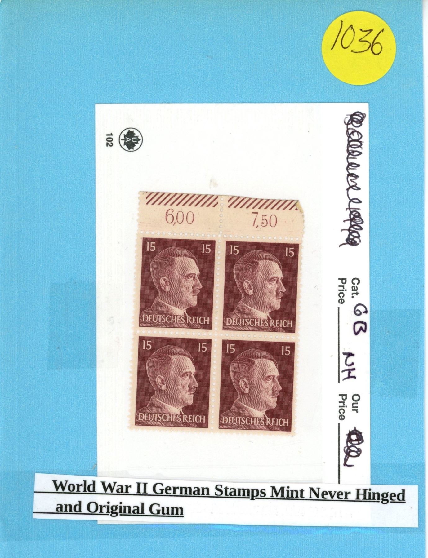 WWII German Stamps - Mint Never Hinged & Original Gum