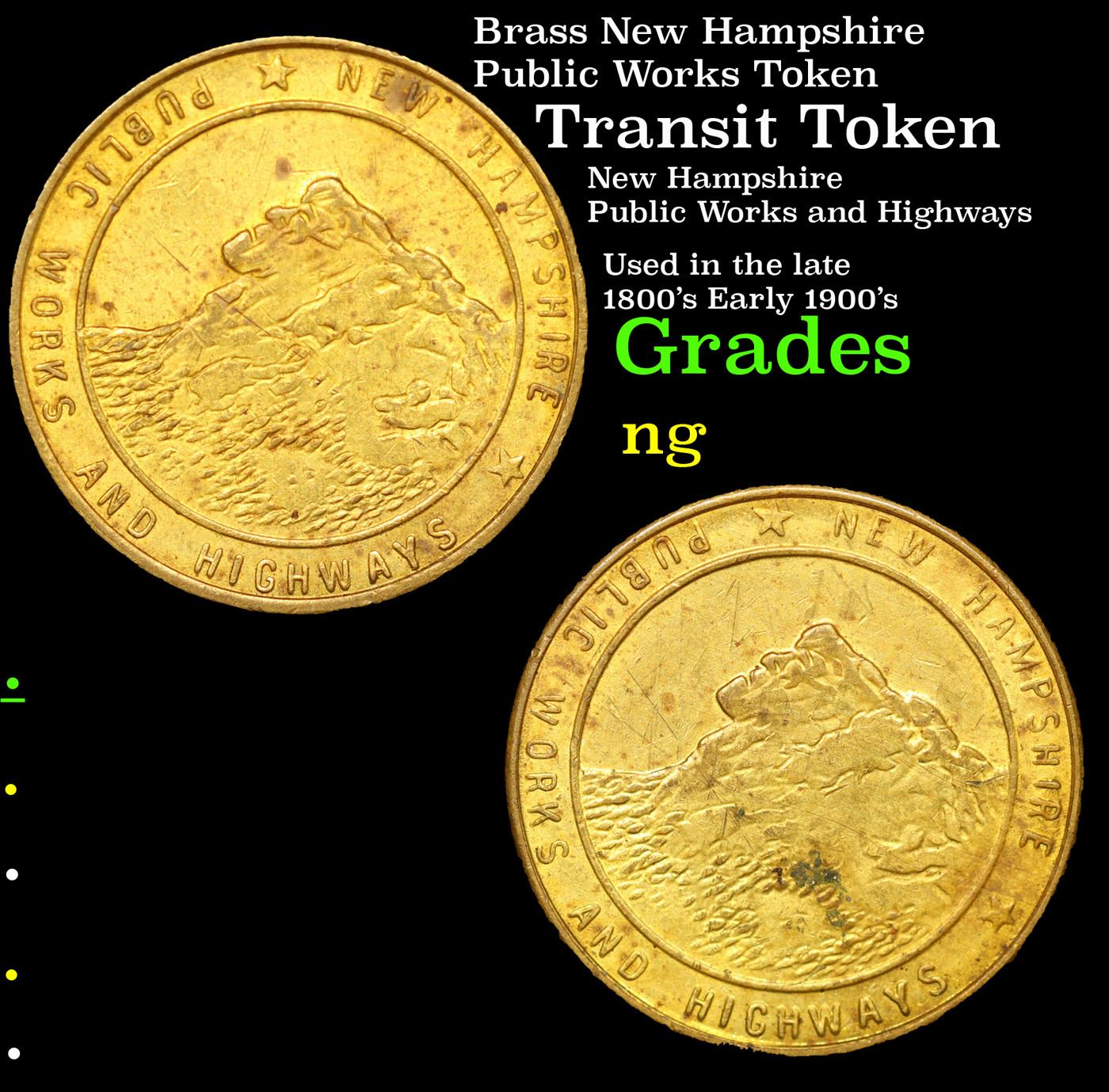 Brass New Hampshire Public Works Token Grades NG
