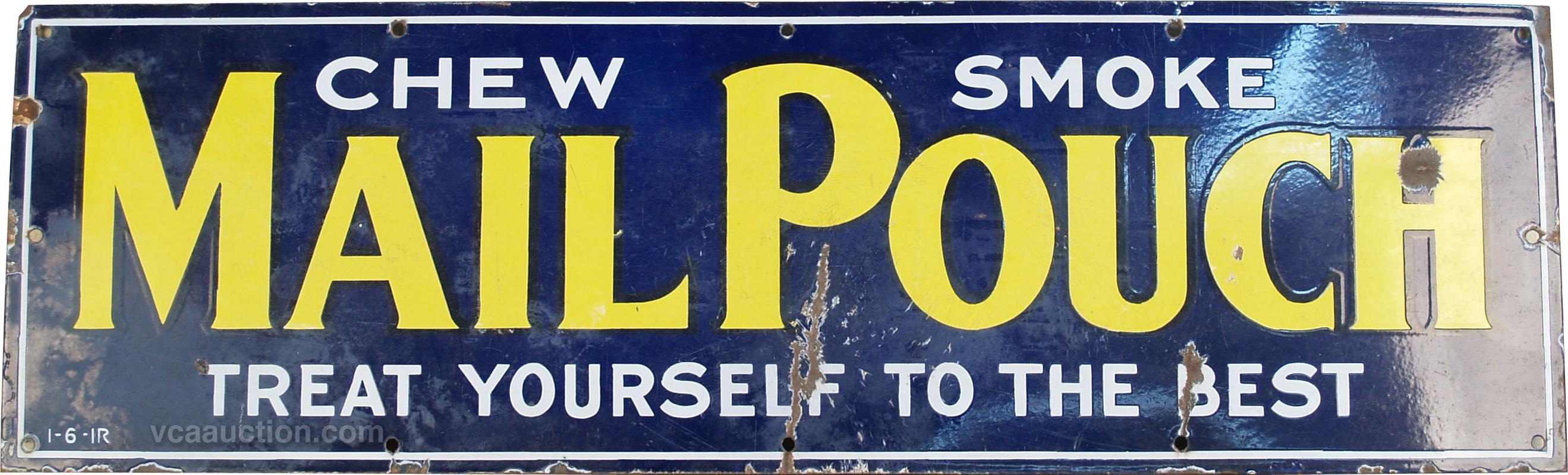 Chew Smoke Mail Pouch Tobacco Porcelain Sign - 36" x 11