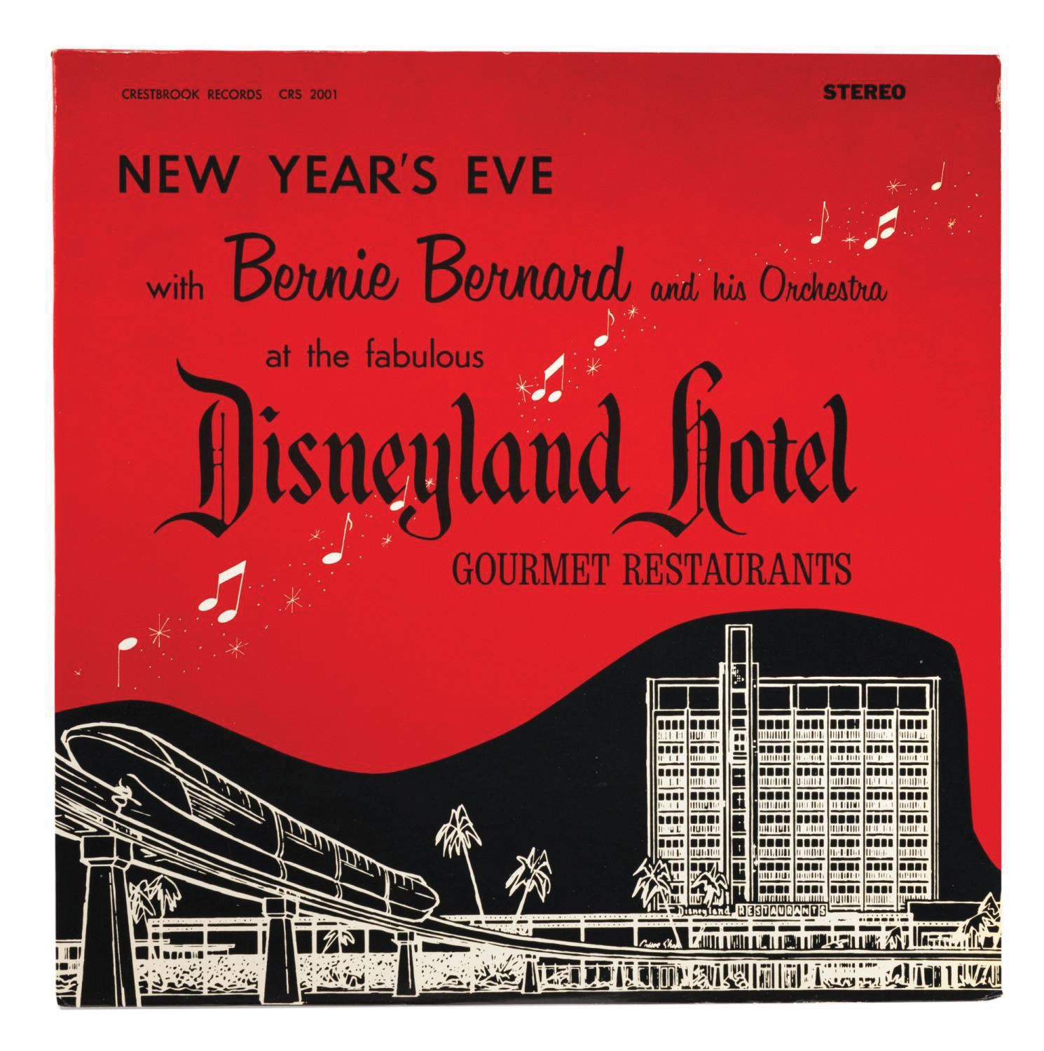 Disneyland Hotel New Year's Bernie Bernard Record.