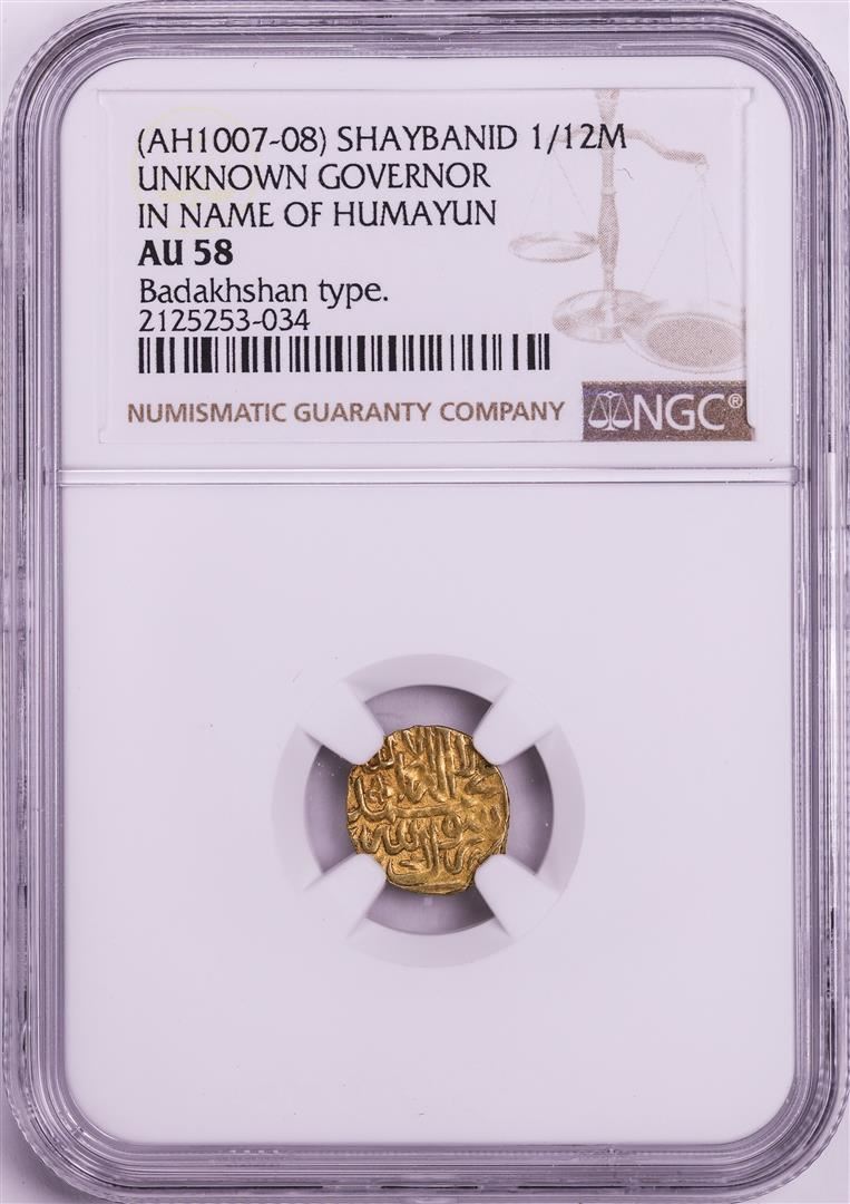 AH1007-08 Shaybanid 1/12 Mohur Gov. in Name of Humayun Badakhshan Gold Coin NGC AU58