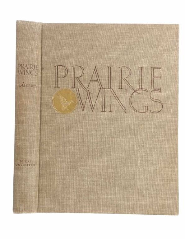 "Prairie Wings" By Edgar M. Queeny