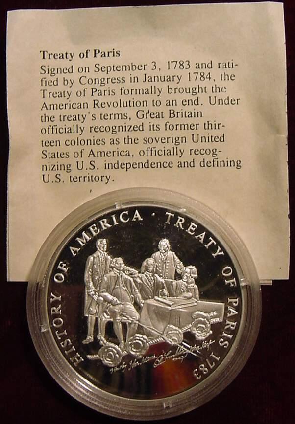 1783 Treaty of Paris History of America .999 Silver