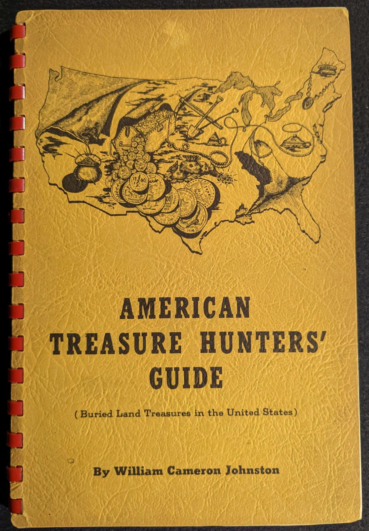 Johnston: American Treasure Hunters' Guide (Buried Land Treasures in ...