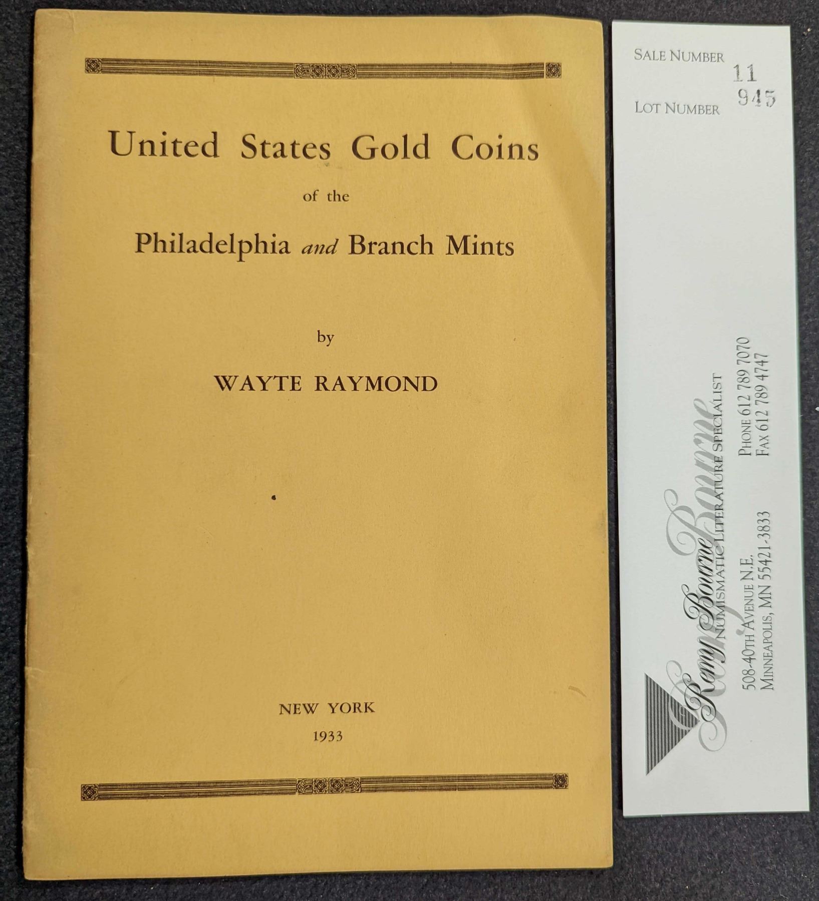 Raymond: United States Gold Coins of the Philadelphia and Branch Mints