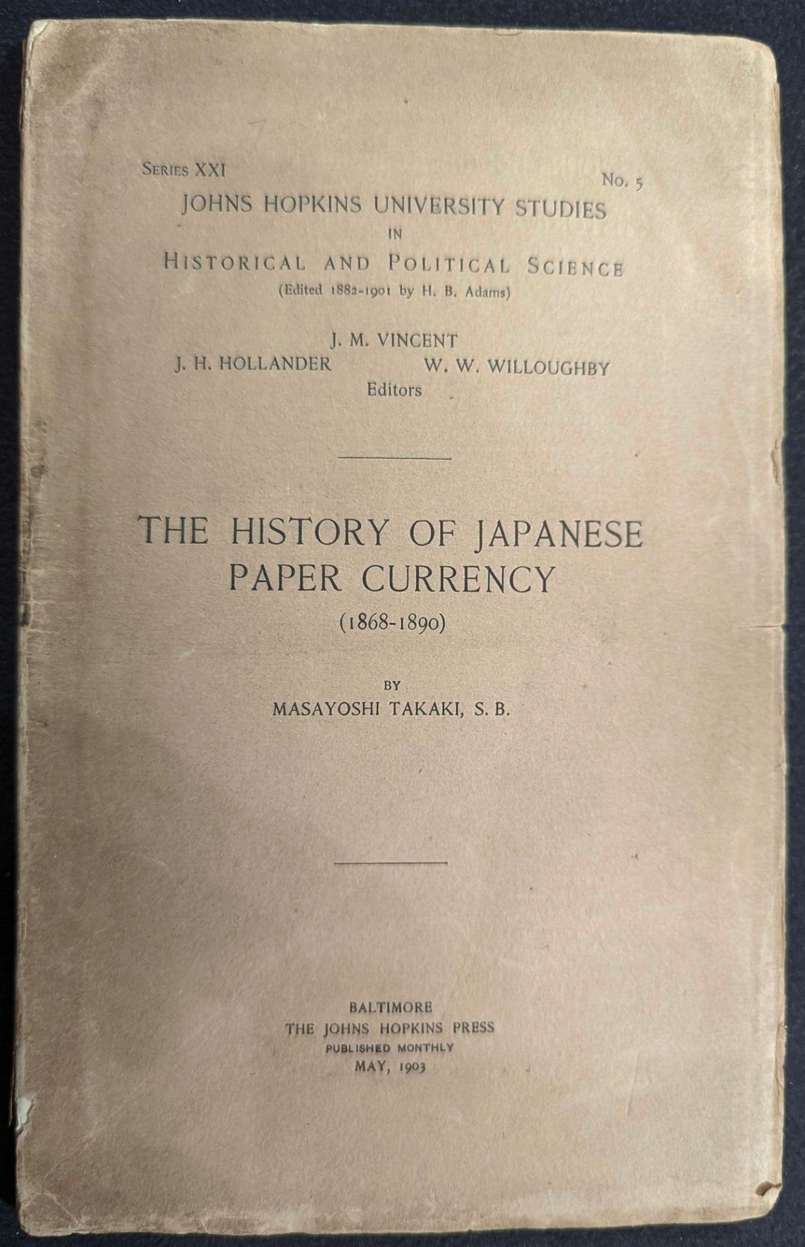 Takaki: The History of Japanese Paper Currency (1868-1890)