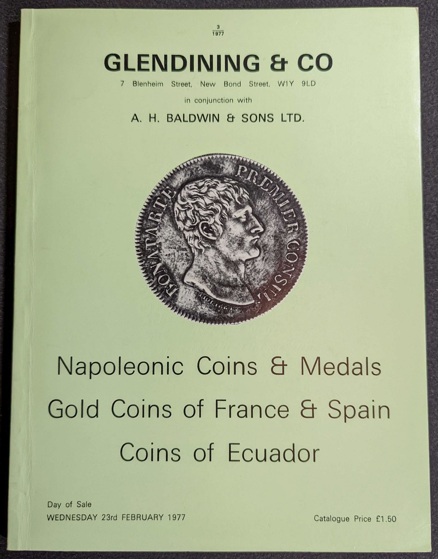Glendining & Co., Spink & Son Ltd: Nepoleonic Coins & Medals. Gold ...