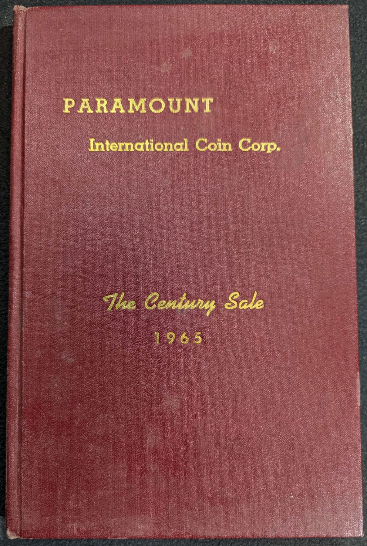 Paramount International Coin Corporation: The Century Sale