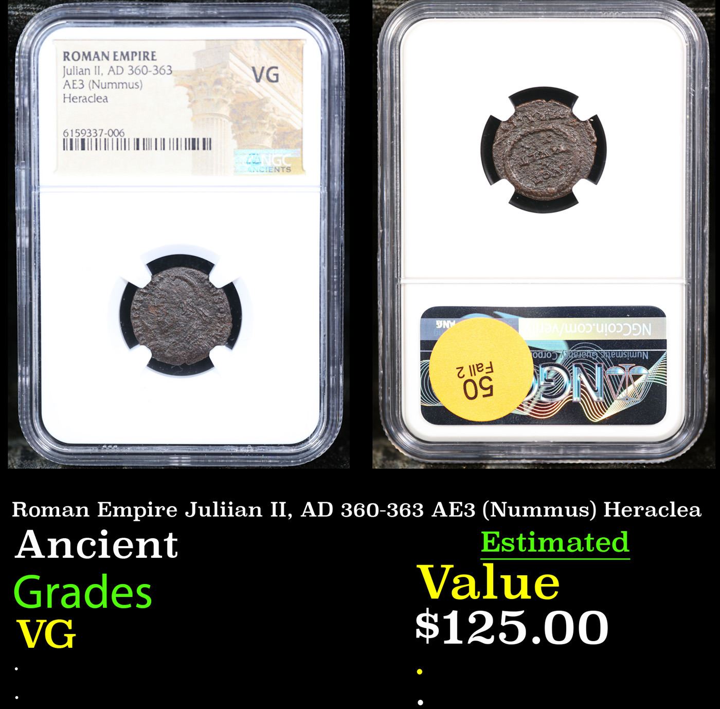 NGC Roman Empire Juliian II, AD 360-363 AE3 (Nummus) Heraclea Graded VG ...