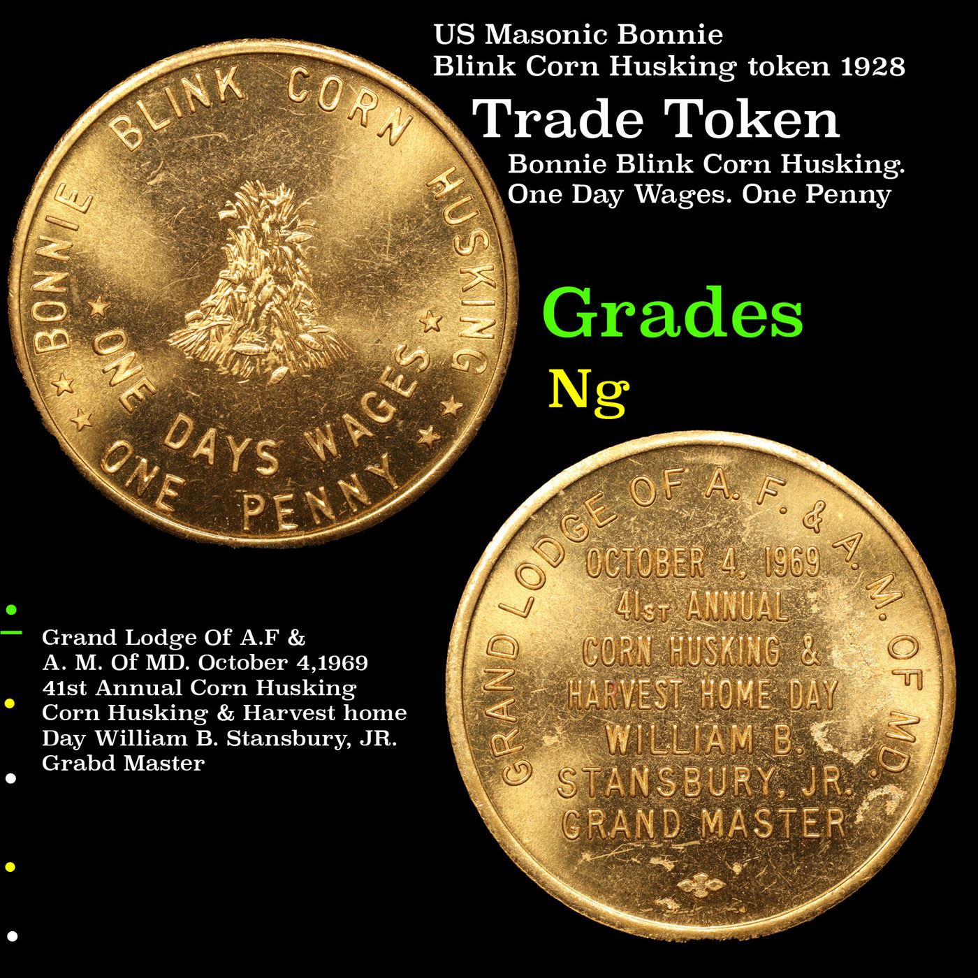 US Masonic Bonnie Blink Corn Husking token 1928 Grades NG