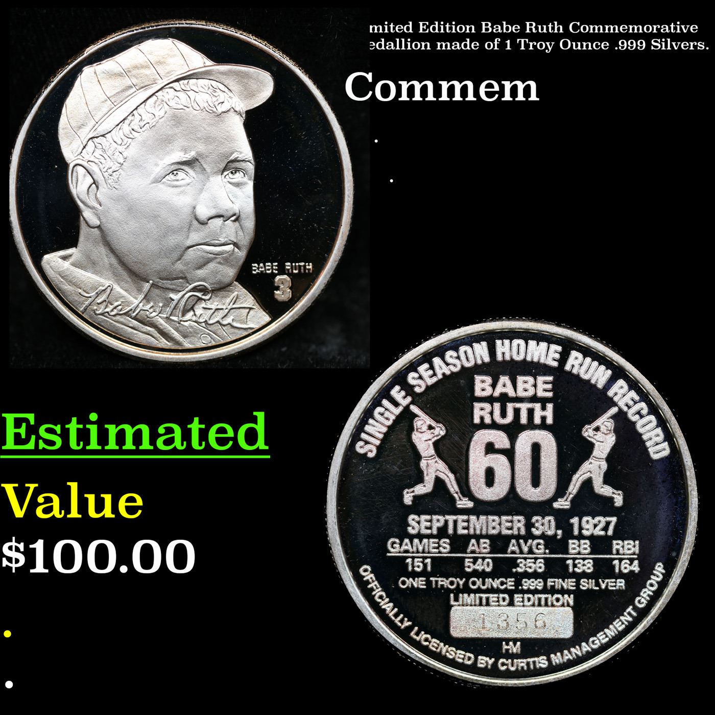Limited Edition Babe Ruth Commemorative Medallion made of 1 Troy Ounce ...