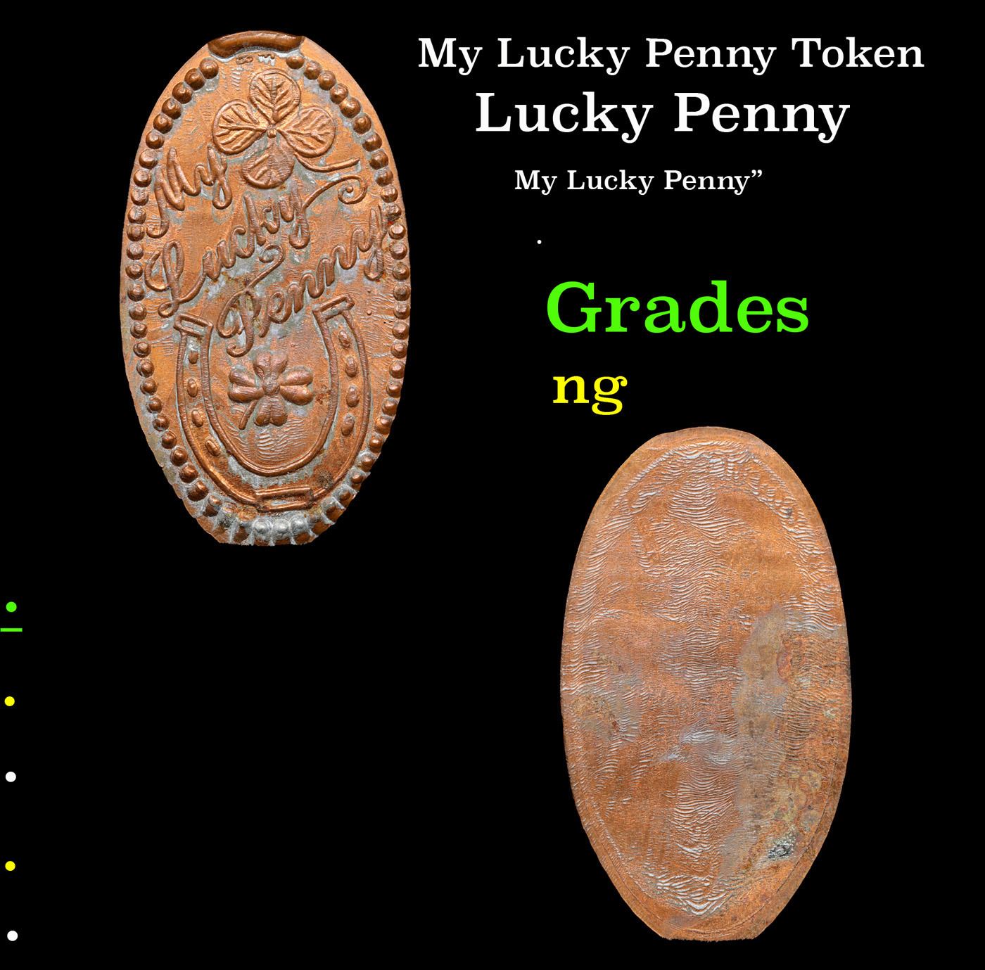 My Lucky Penny Token Grades NG