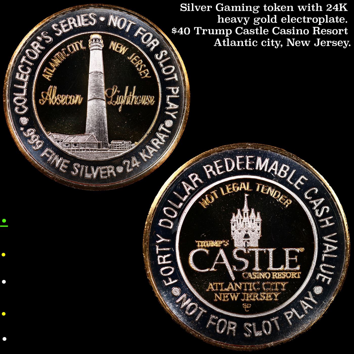 Silver Gaming token with 24K heavy gold electroplate. $40 Trump Castle ...