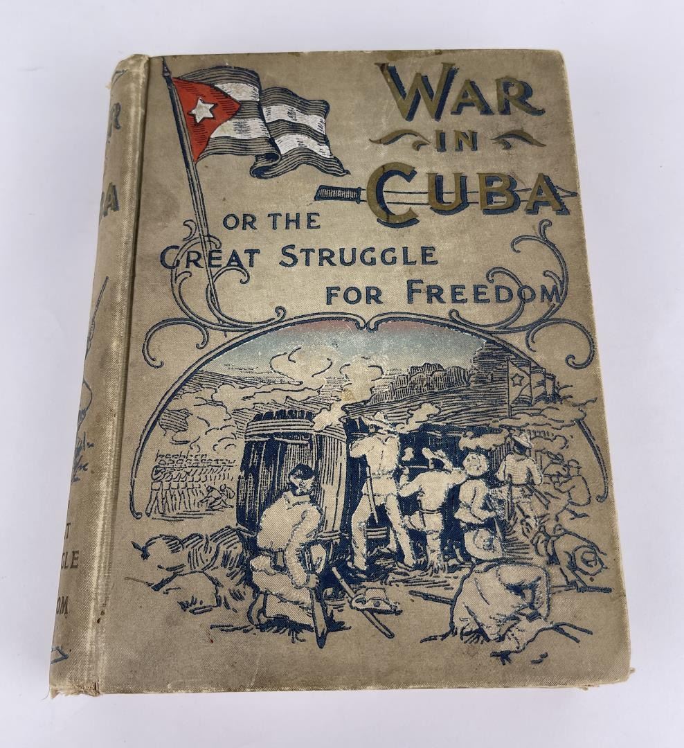 War in Cuba Great Struggle for Freedom