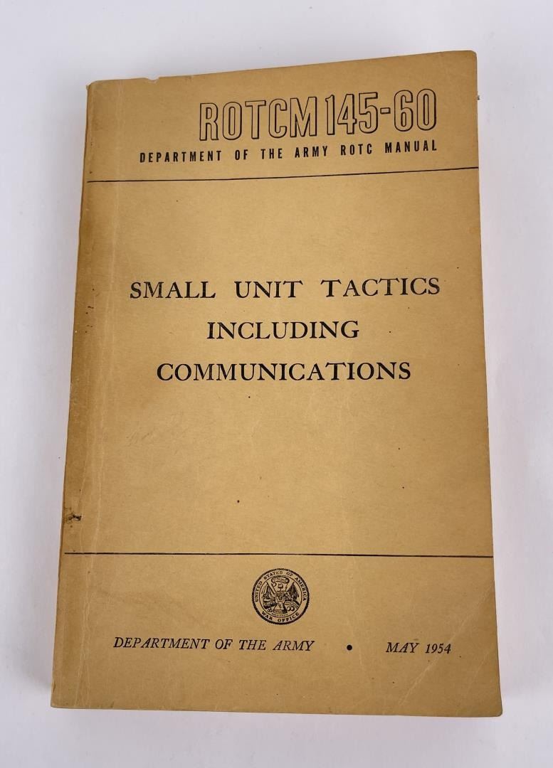 Small Unit Tactics Including Communications