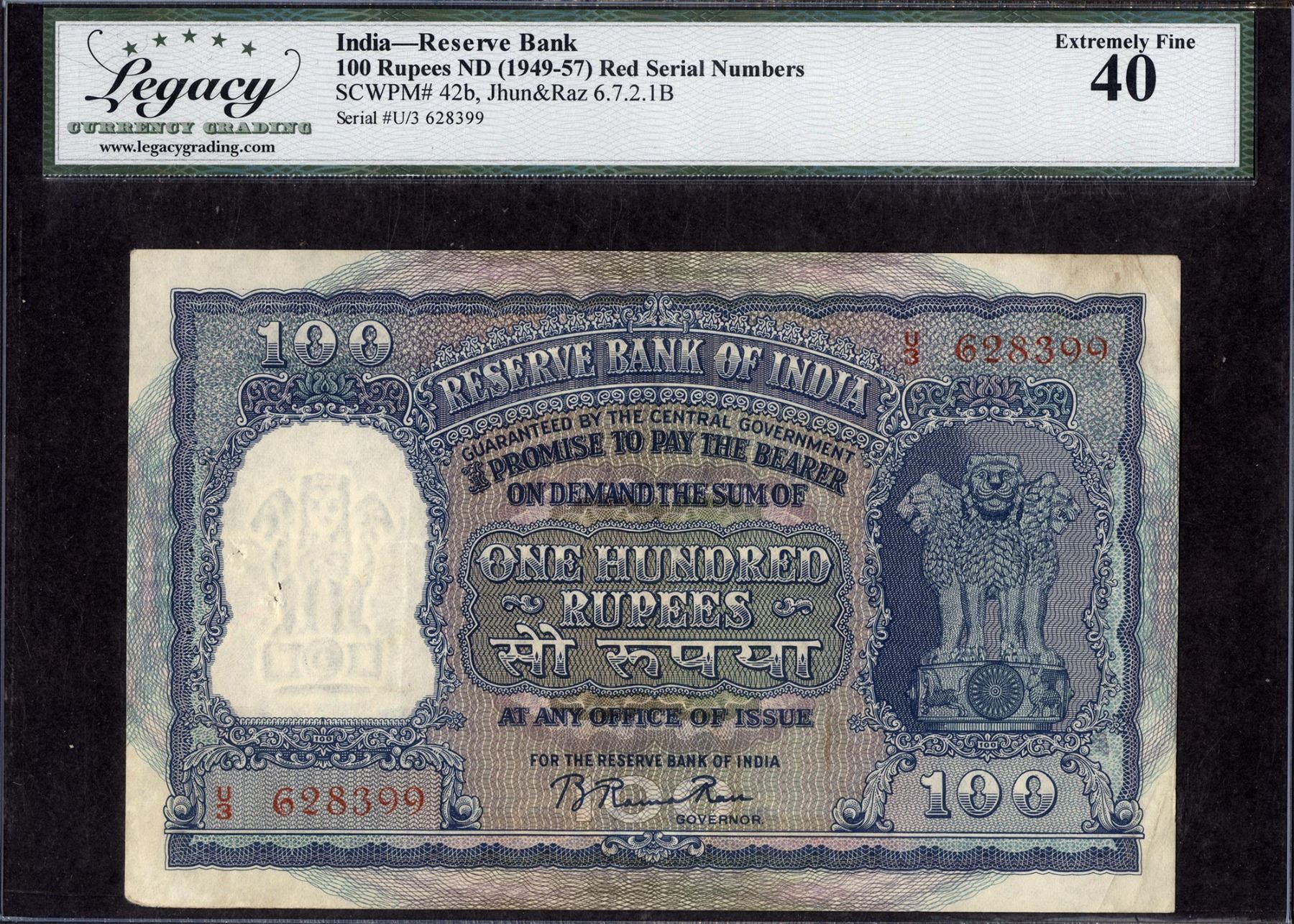 Legacy Graded 40 Extremely Fine One Hundred Rupees Banknote Signed by B ...
