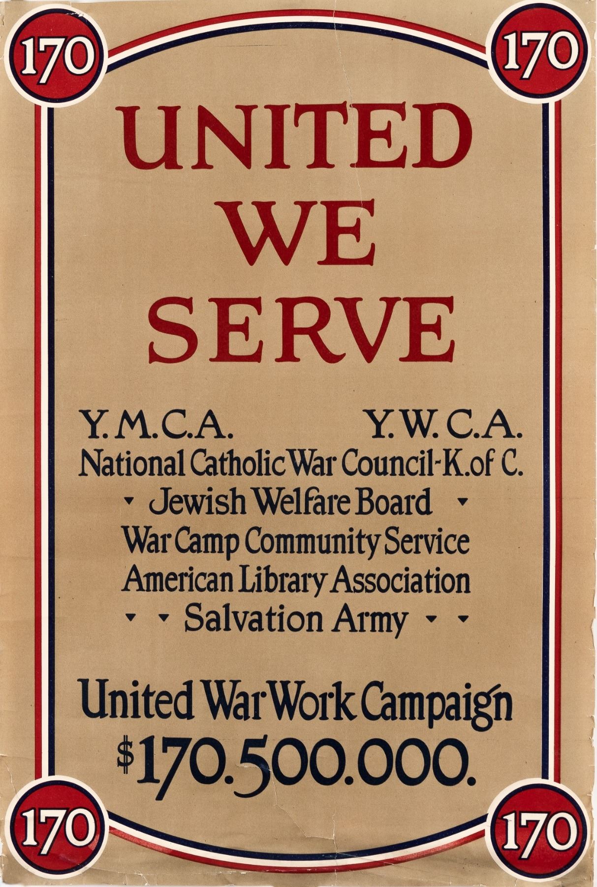 UNITED WE SERVE WWI WAR WORK CAMPAIGN POSTER