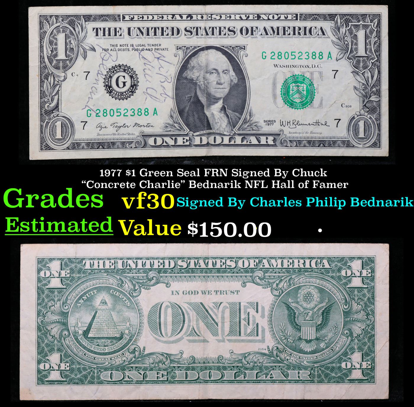 1977 $1 Green Seal FRN Signed By Chuck "Concrete Charlie" Bednarik NFL ...