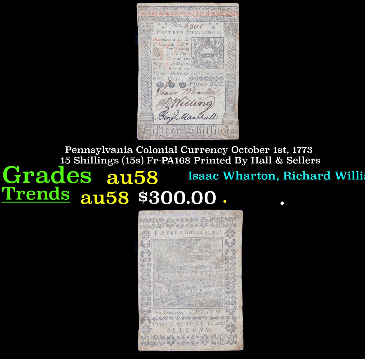 Pennsylvania Colonial Currency October 1st, 1773 15 Shillings (15s) Fr ...
