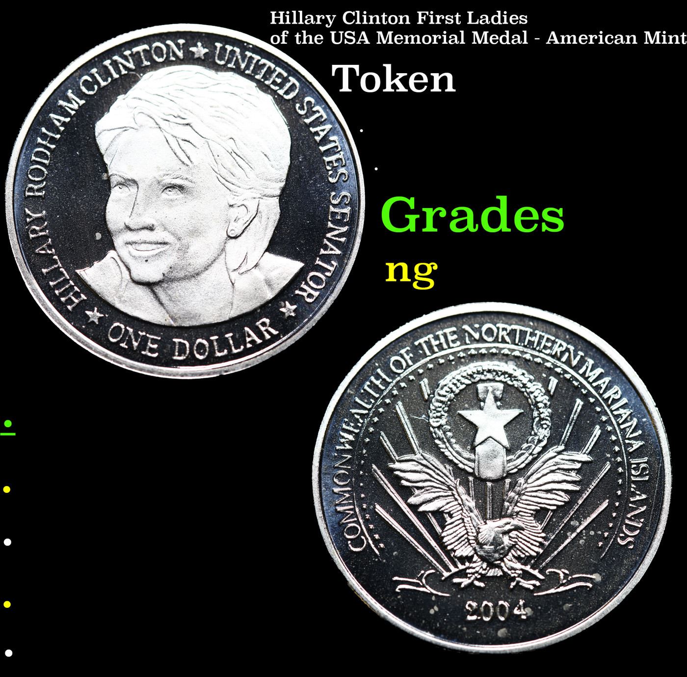 Hillary Clinton First Ladies of the USA Memorial Medal - American Mint