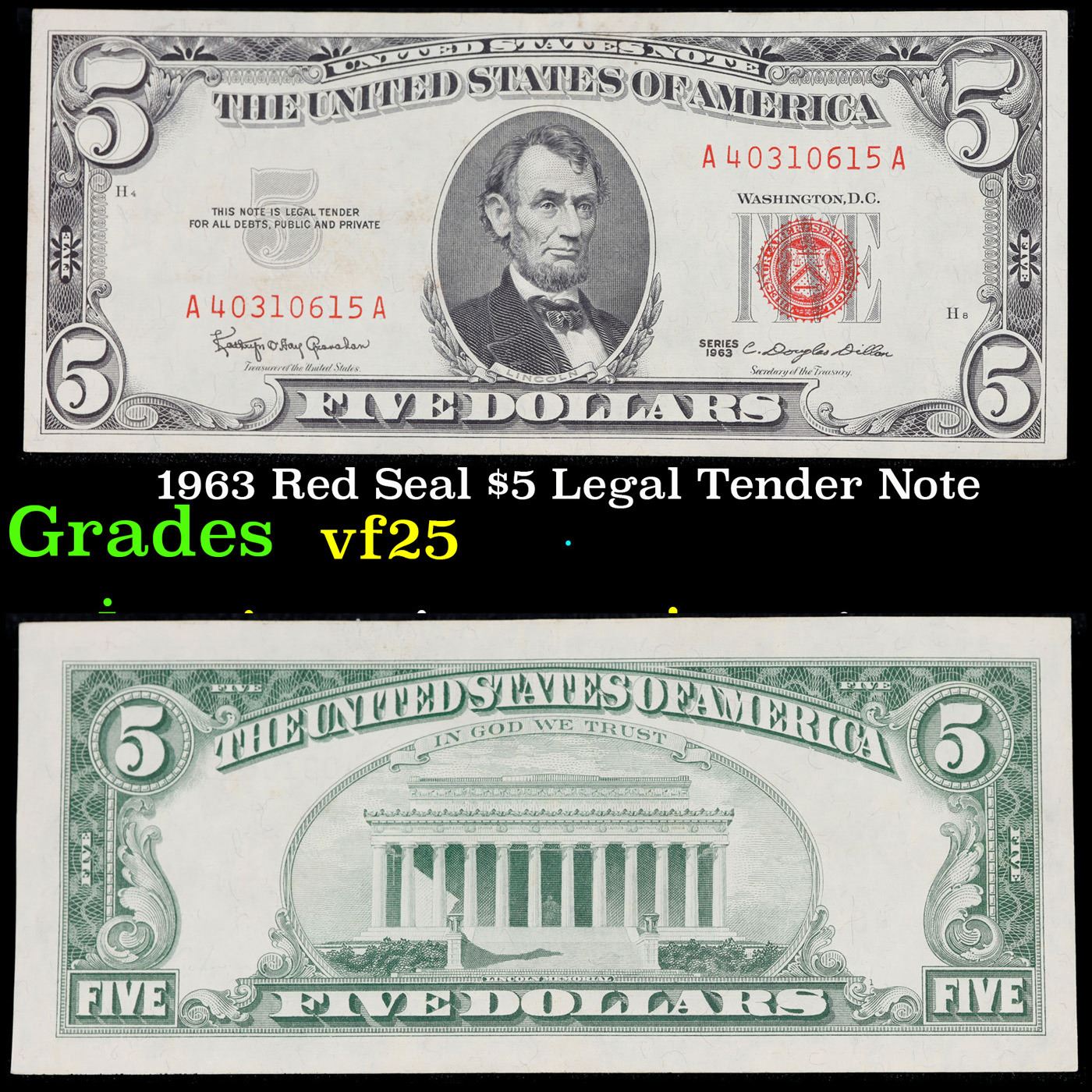 1963 Red Seal $5 Legal Tender Note Grades vf+