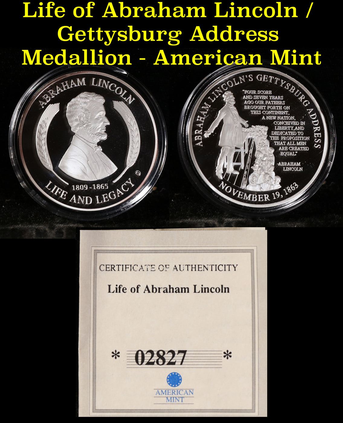 Life of Abraham Lincoln / Gettysburg Address Medallion - American Mint ...