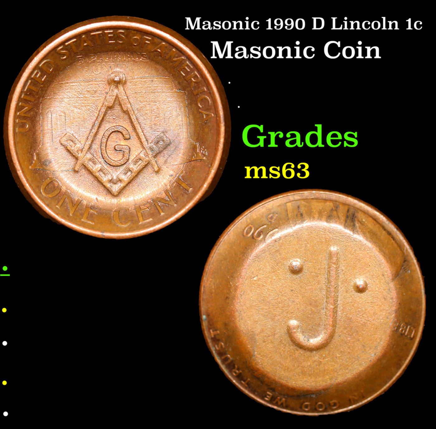 Masonic 1990 D Lincoln 1c Grades Select Unc
