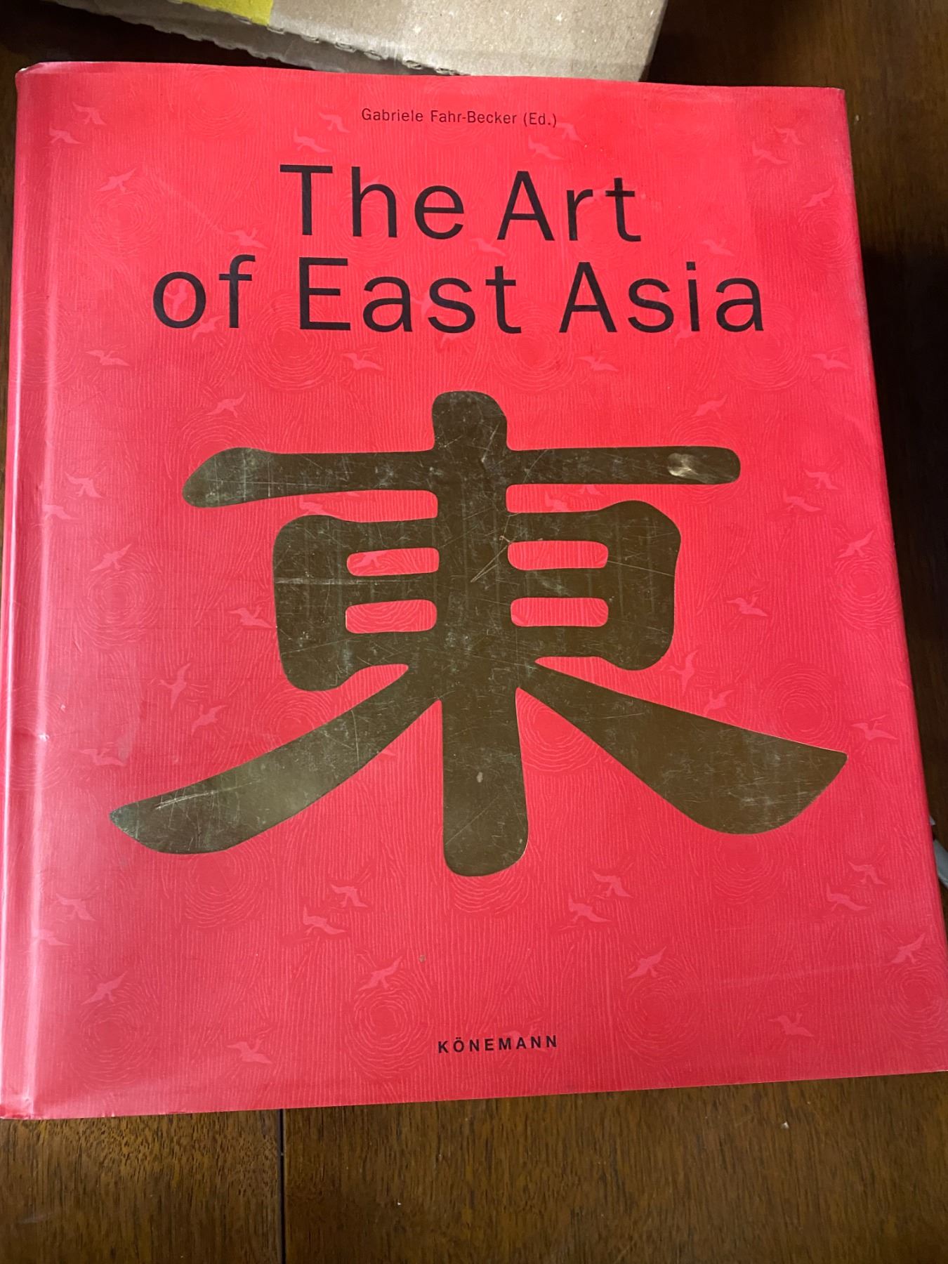 The Art of East Asia book