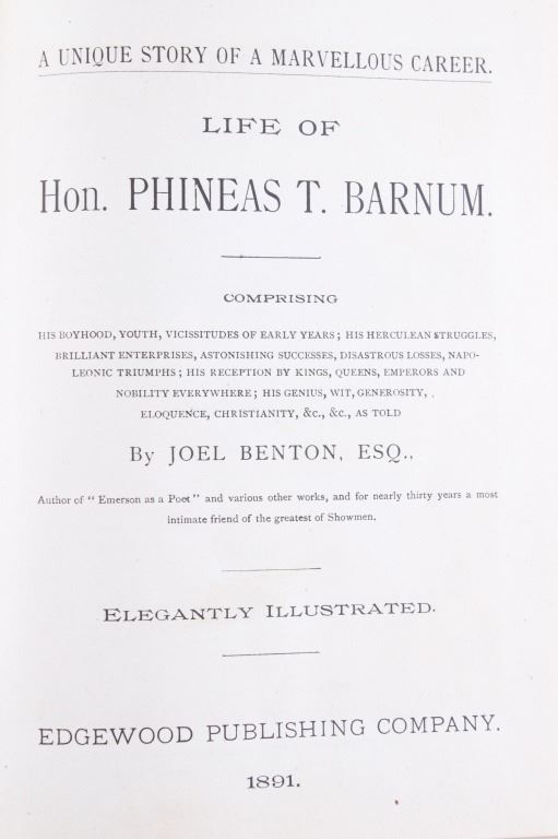 "Life of P.T. Barnum" By Joel Benton