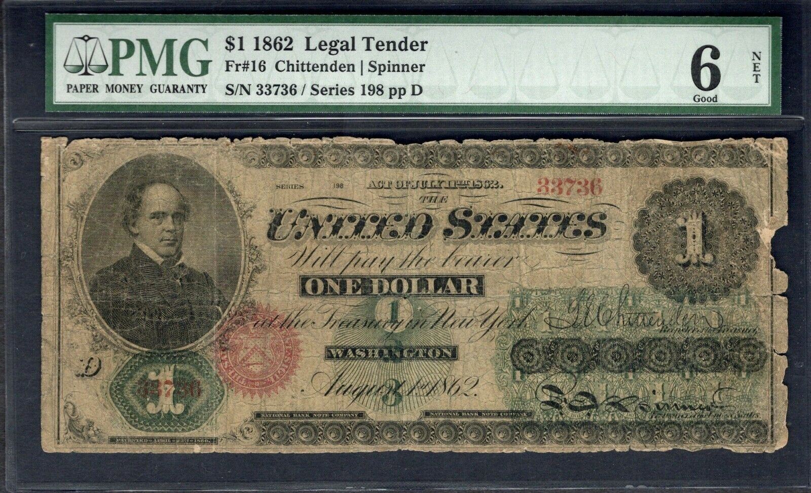 1862 $1 Legal Tender Note PMG 6NET