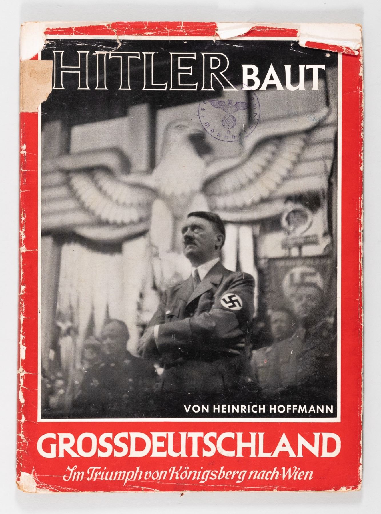 HITLER BUILDS GREATER GERMANY