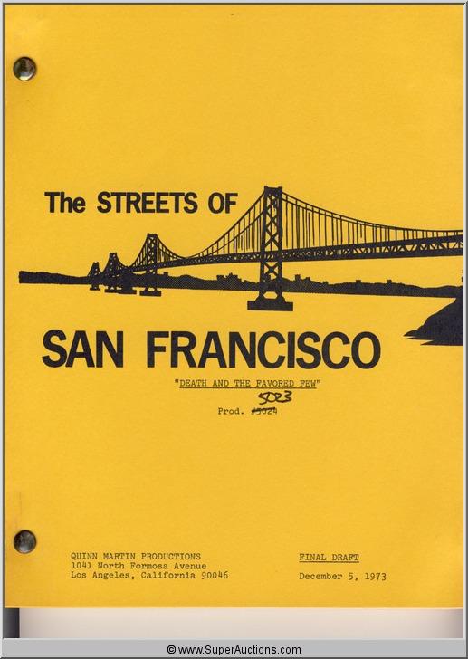 Script: The Streets Of San Francisco-Death and the Favored Few