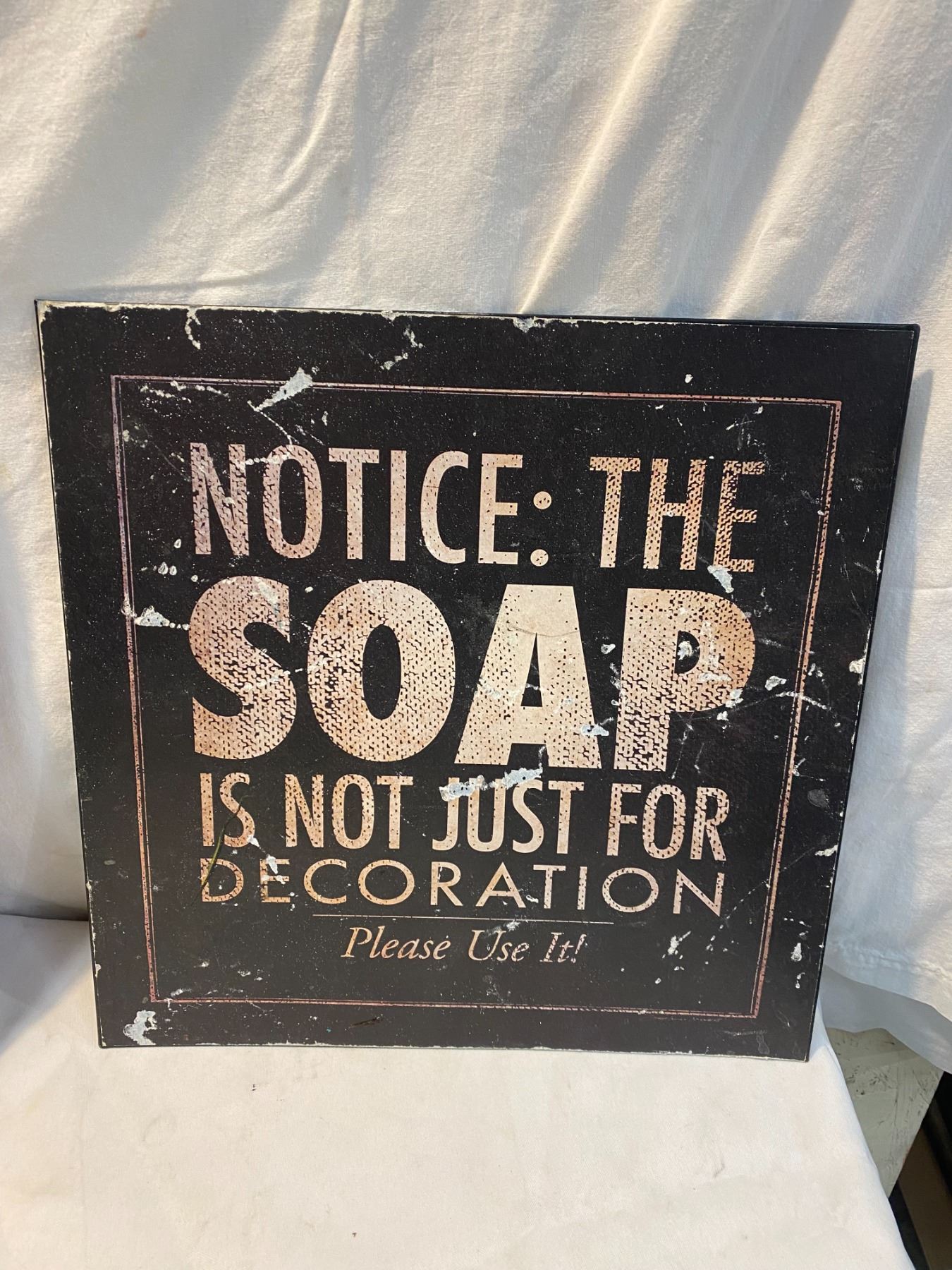 Soap tin sign