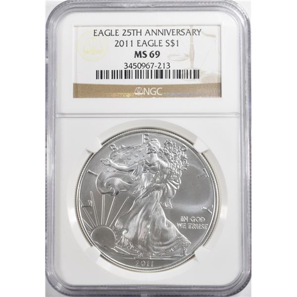 2011 25TH ANNIVERSARY SILVER EAGLE, NGC MS-69
