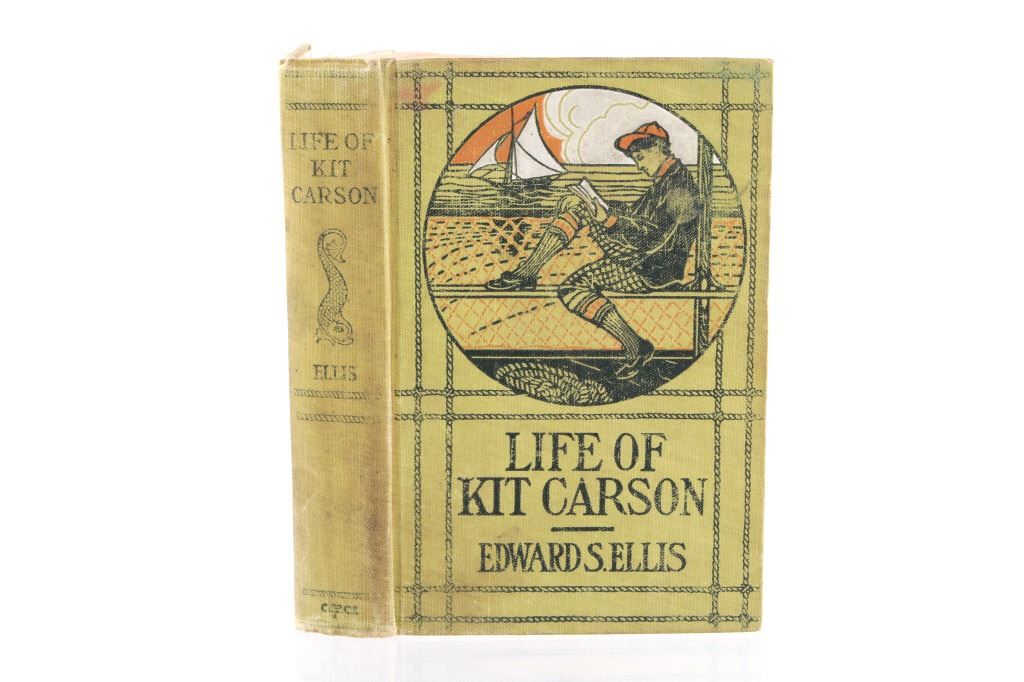 1899 Life of Kit Carson by Edward S. Ellis