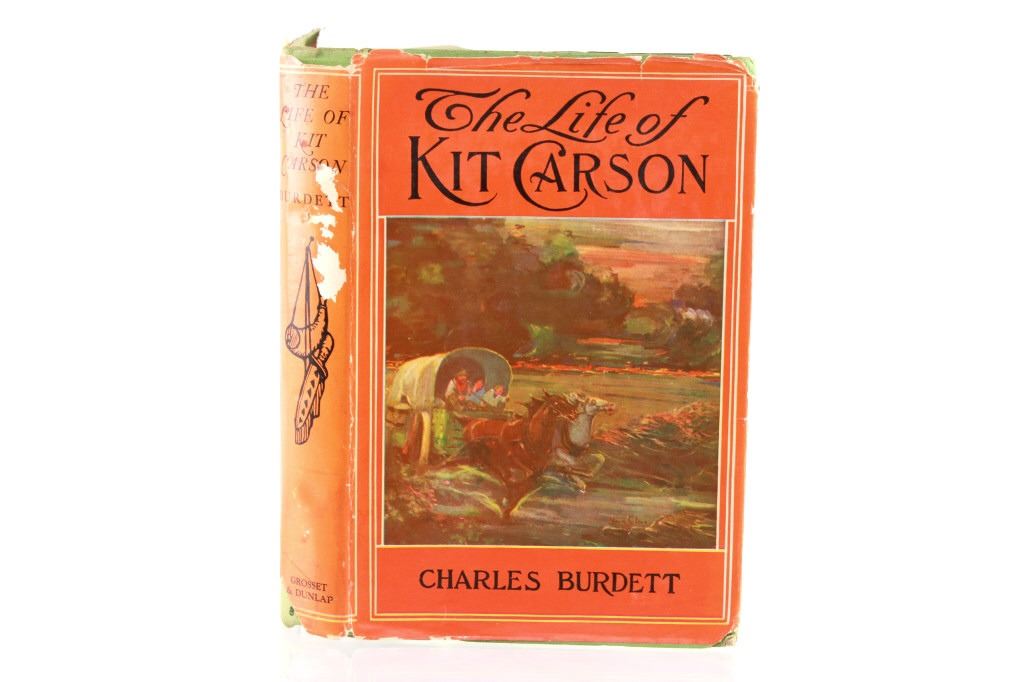 The Life of Kit Carson by Charles Burdett 1902