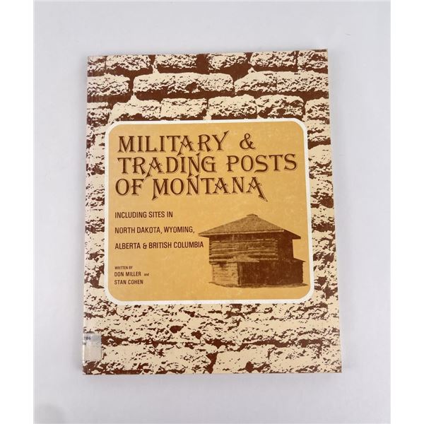 Military & Trading Posts of Montana