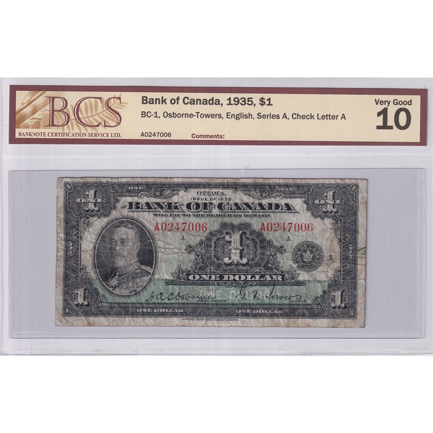 BC-1 1935 Canada $1, Osborne-Towers, English, Series A, Check Letter A, S/N: A0247006, BCS VG10