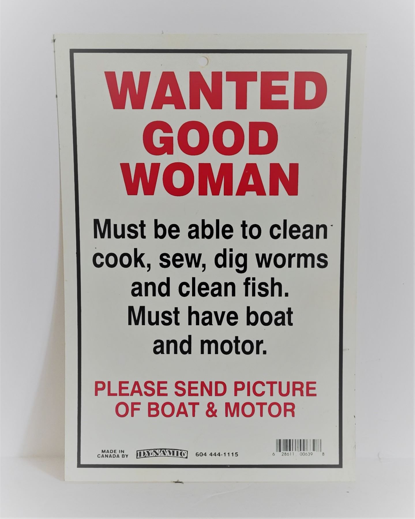 WANTED GOOD WOMAN PLASTIC SIGN