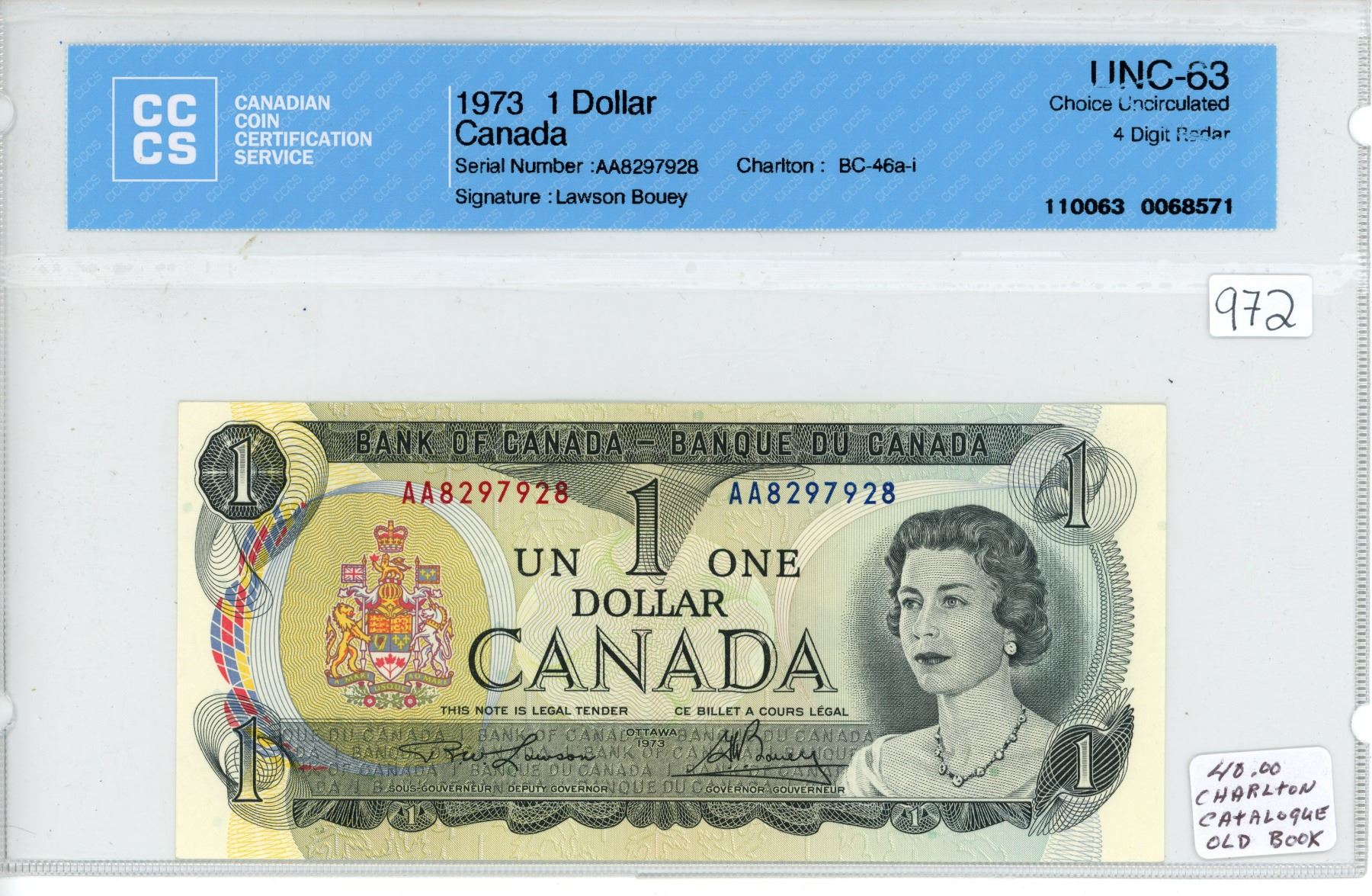 1973 Canada one dollar $1.00 bill - CCCS UNC-63 *4 Digit Radar note*