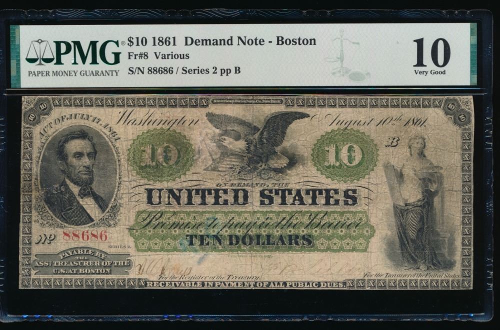 1861 $10 Boston Demand Note PMG 10
