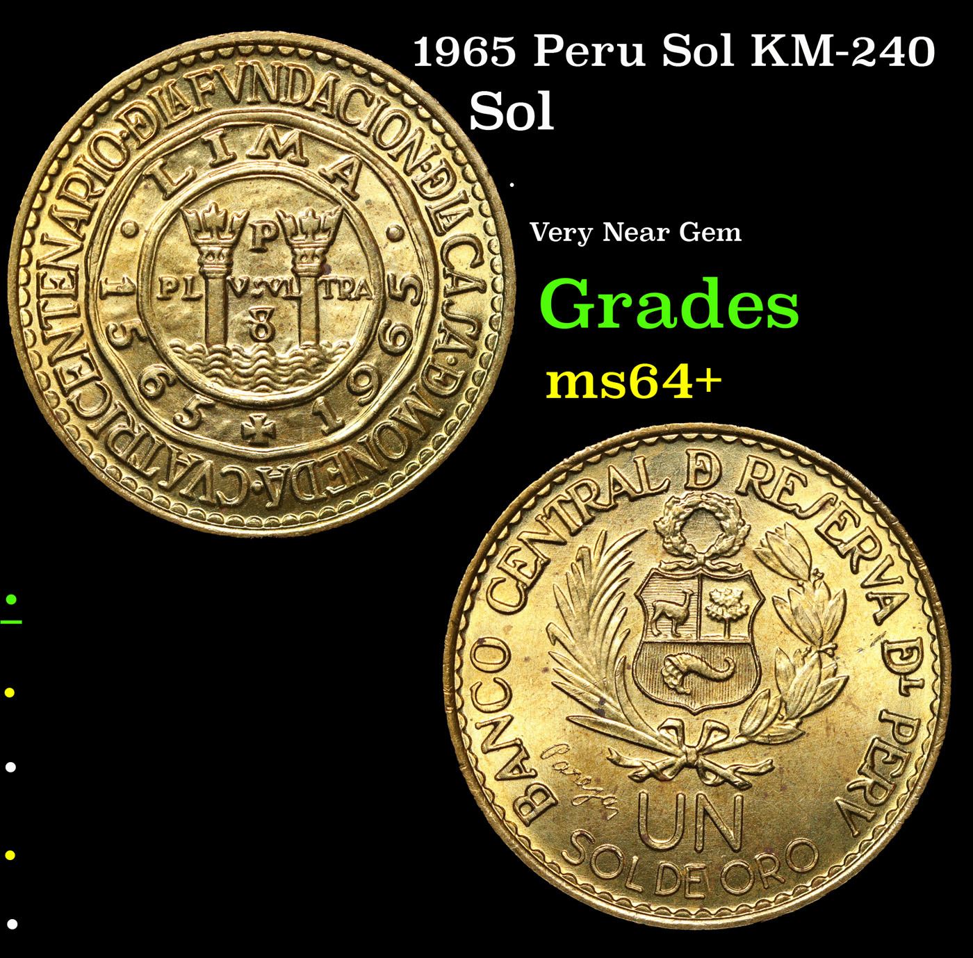 1965 Peru Sol KM-240 Grades Choice+ Unc