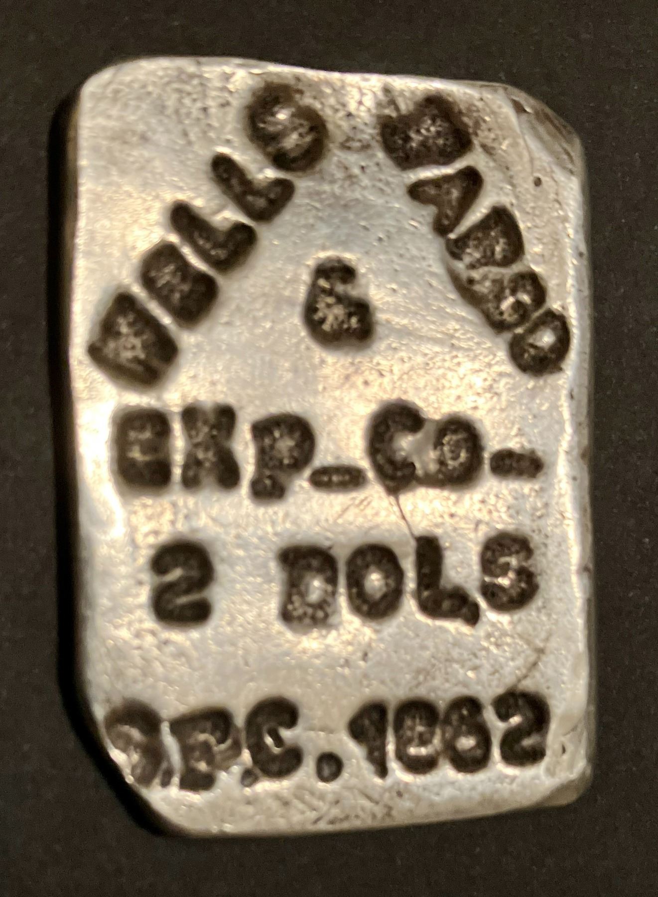 1862 Wells Fargo Exp. Co. $2 solid silver bar. Stamped "Dec. 1862" on ...