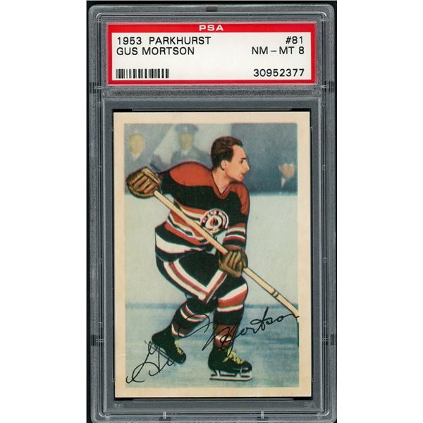 1953-54 Parkhurst #81 Gus Mortson (PSA 8)