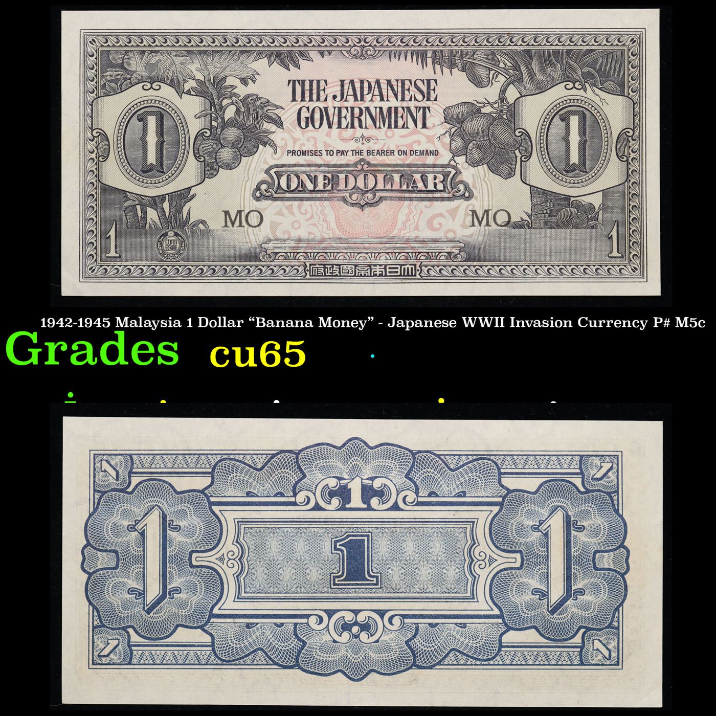 1942-1945 Malaysia 1 Dollar "Banana Money" - Japanese WWII Invasion ...