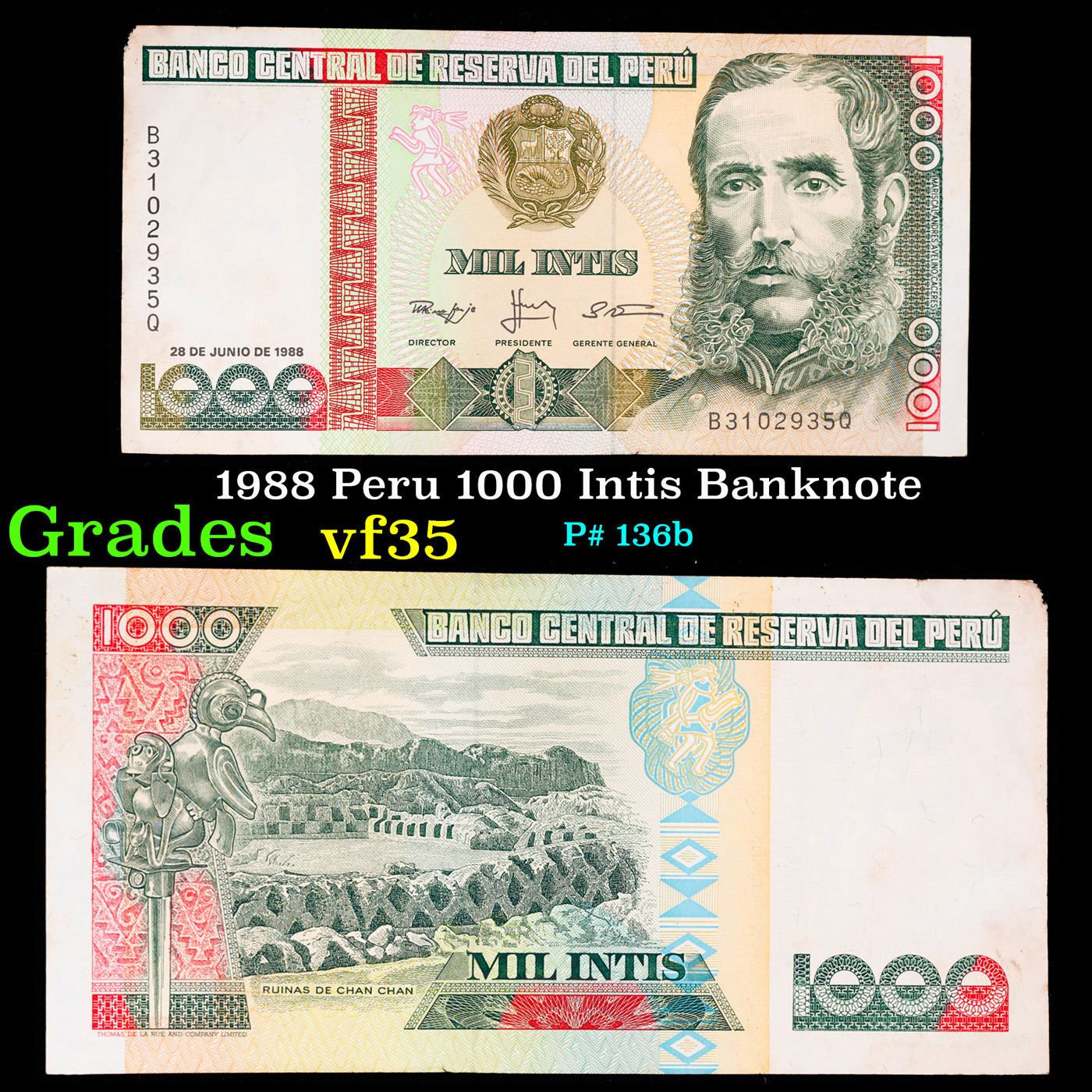 1988 Peru 1000 Intis Banknote Grades vf++