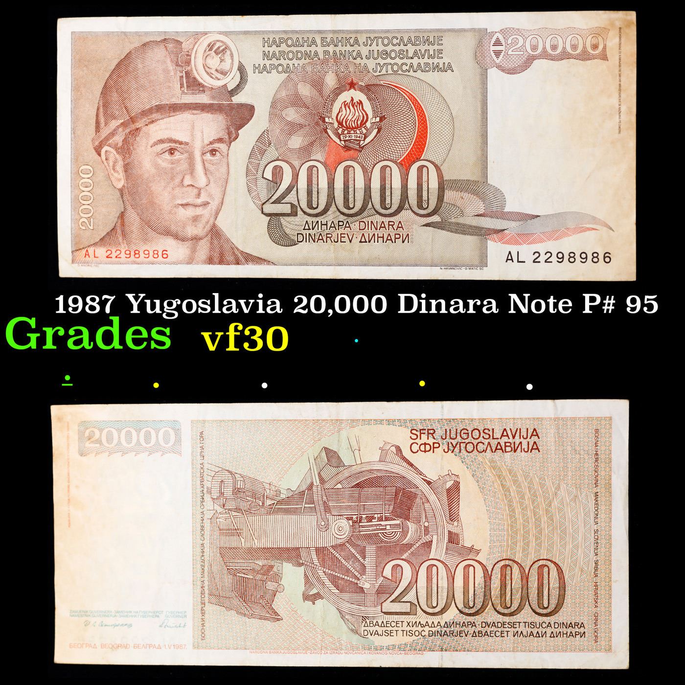 1987 Yugoslavia 20,000 Dinara Note P# 95 Grades vf++